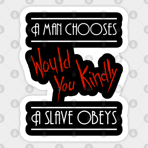 Would You Kindly Bioshock Sticker Teepublic